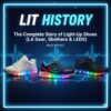 History of Light-Up Shoes: From 90s LA Gear to Modern LEDs